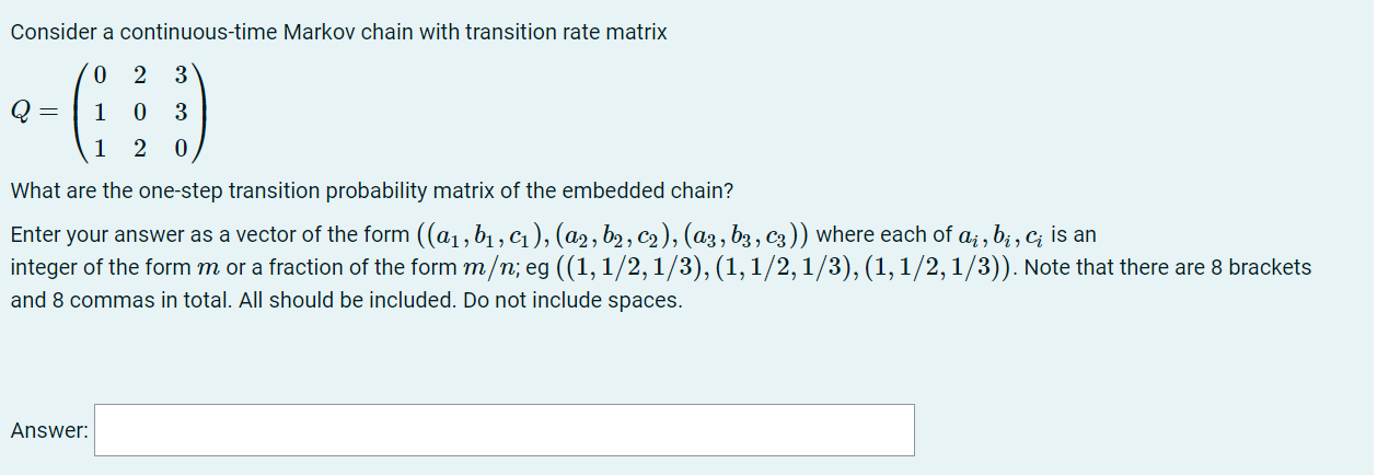 Solved Consider a continuous-time Markov chain with | Chegg.com