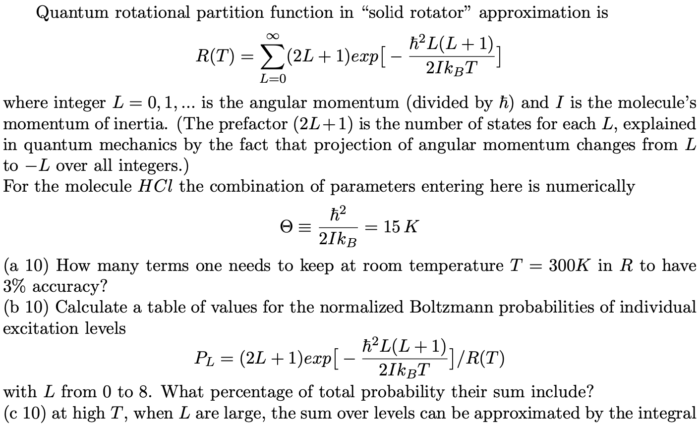 L=0 Quantum rotational partition function in | Chegg.com