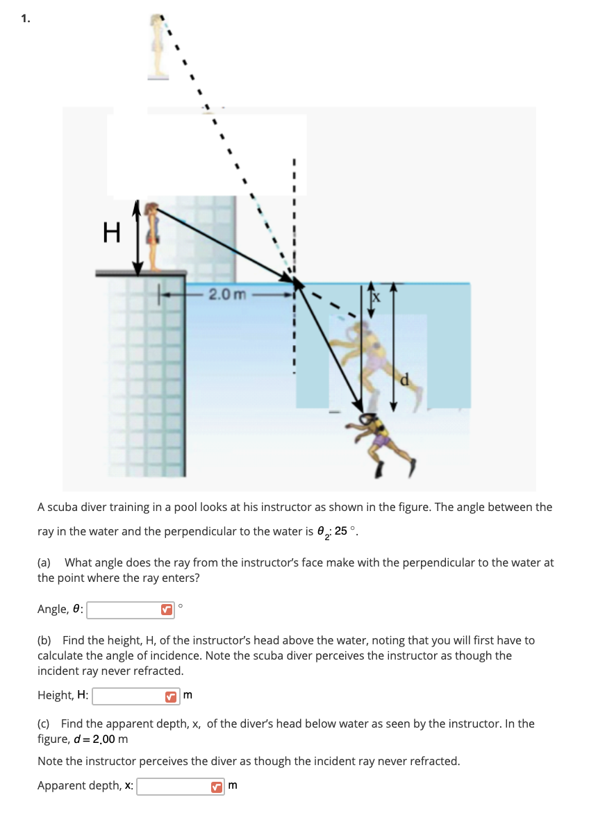 Solved 1. H 2.0 m A scuba diver training in a pool looks at | Chegg.com