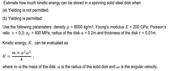 Solved Estimate how much kinetic energy can be stored in a | Chegg.com