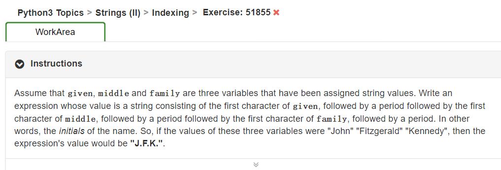 Solved Python3 Topics > Strings (II) > Indexing > Exercise: | Chegg.com