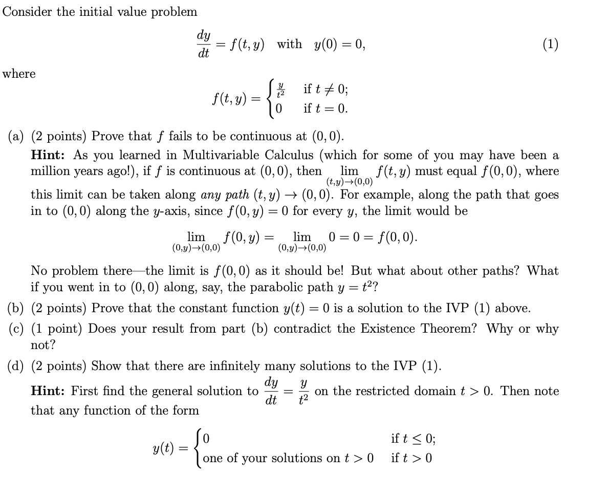 Solved Consider the initial value problem dtdy=f(t,y) with | Chegg.com