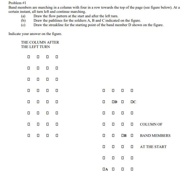 Solved Problem \#I Band members are marching in a column | Chegg.com