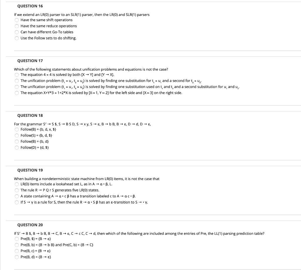 Solved QUESTION 16 If we extend an LR(O) parser to an SLR(1) | Chegg.com