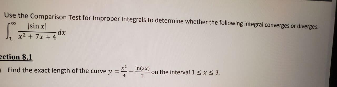Solved Use the Comparison Test for Improper Integrals to | Chegg.com