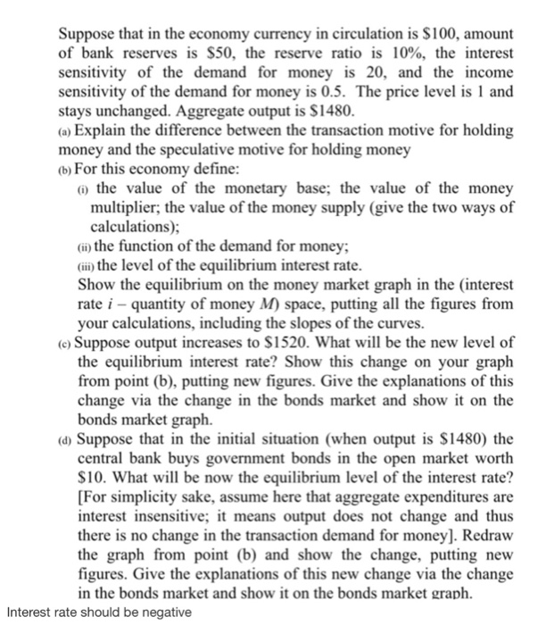 Solved Suppose that in the economy currency in circulation | Chegg.com