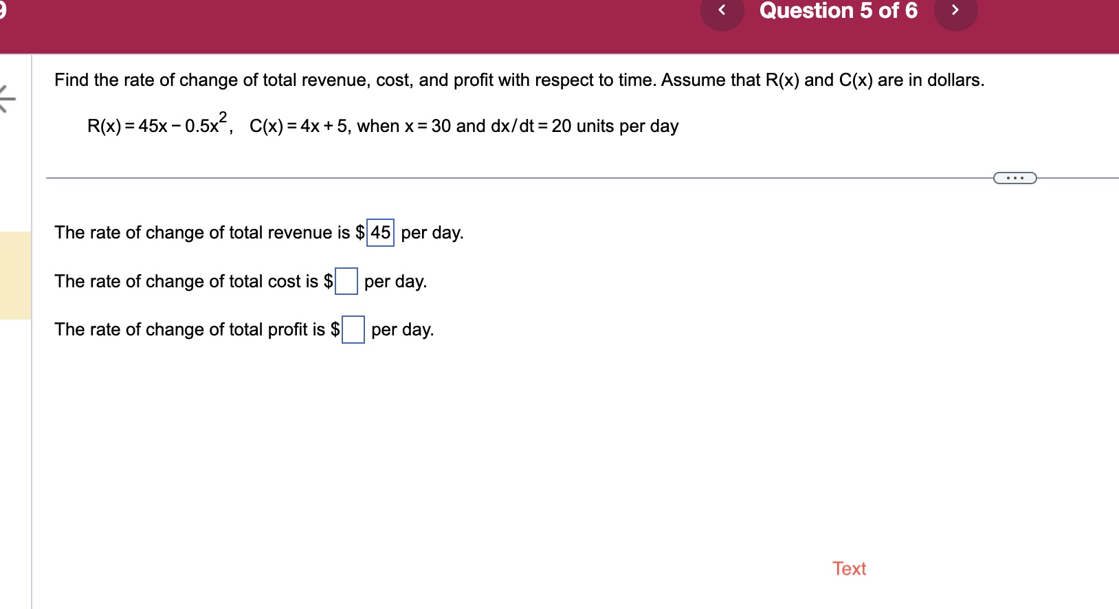 Solved Find the rate of change of total revenue, cost, and | Chegg.com