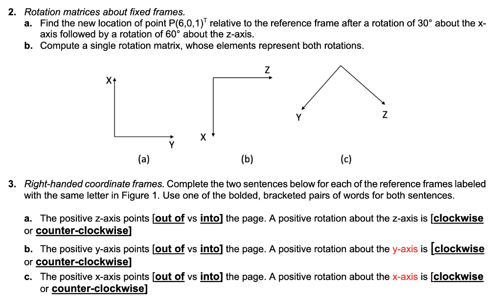 Solved 2. Rotation matrices about fixed frames. a. Find the | Chegg.com