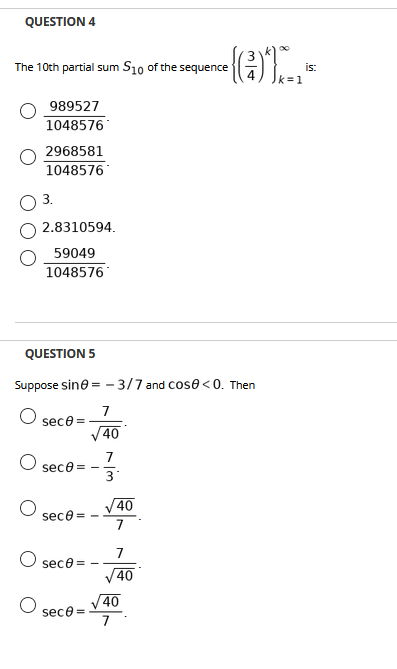 Solved QUESTION 4 The 10th partial sum S10 of the sequence | Chegg.com