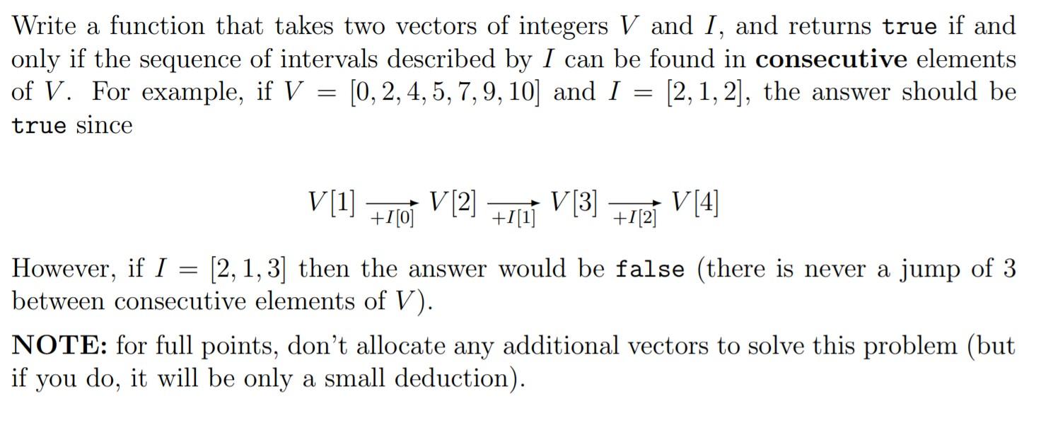 Solved Write a function that takes two vectors of integers V | Chegg.com