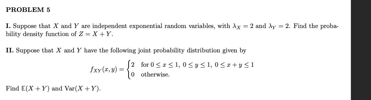 Solved PROBLEM 5I. Suppose that x ﻿and Y ﻿are independent | Chegg.com