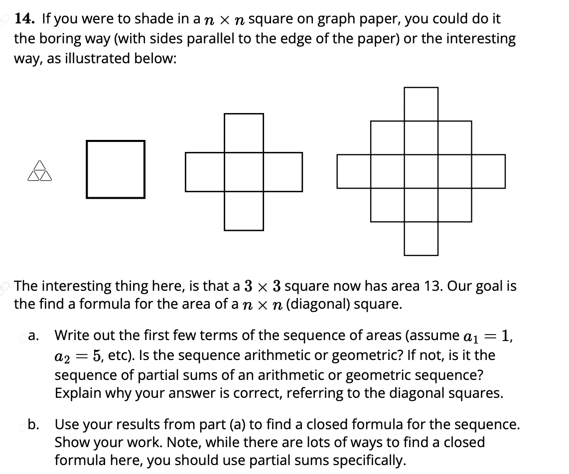 Solved 14. If you were to shade in a n×n square on graph | Chegg.com
