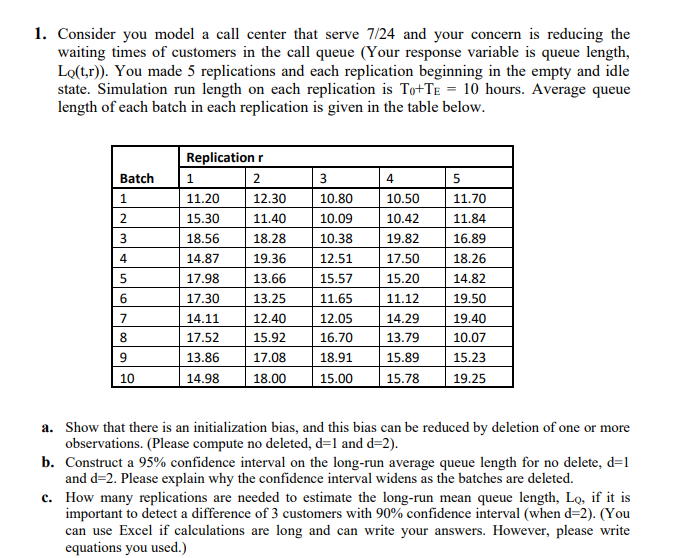 Solved 1. Consider you model a call center that serve 7/24 | Chegg.com