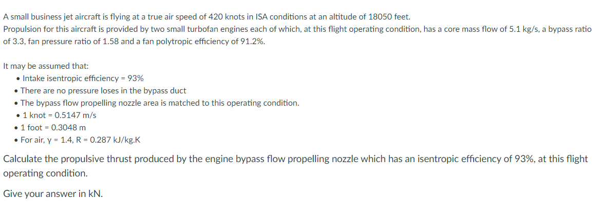 A small business jet aircraft is flying at a true air | Chegg.com