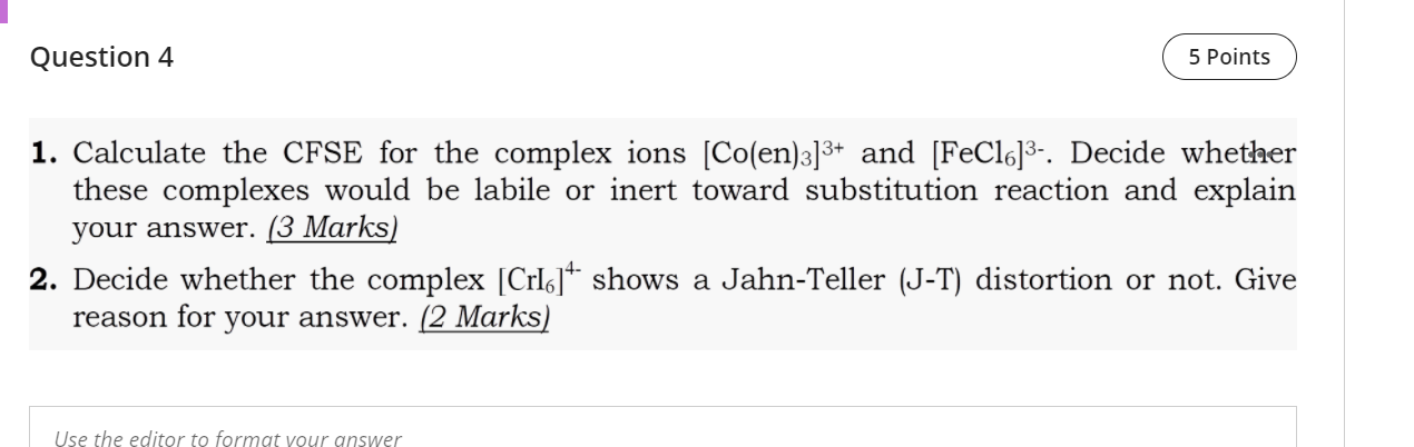 Solved Question 4 5 Points 1. Calculate the CFSE for the | Chegg.com