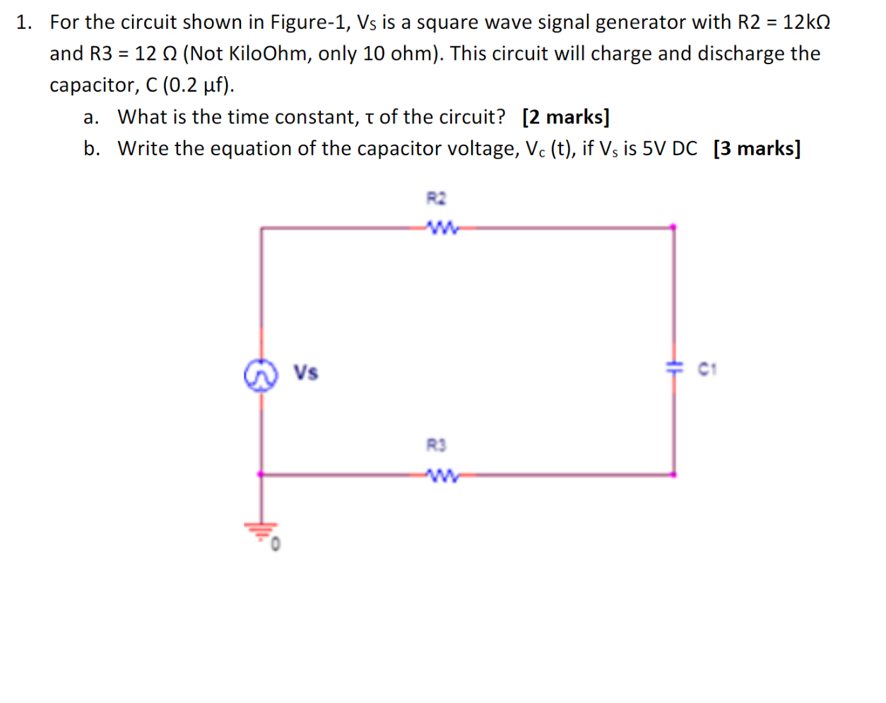 Solved 1. For the circuit shown in Figure-1, Vs is a square | Chegg.com