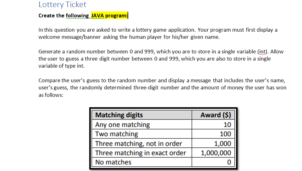Solved Lottery Ticket Create the following JAVA program: In | Chegg.com