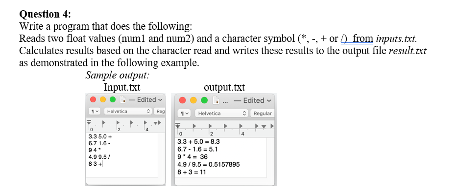 Solved Question 4 Write A Program That Does The Following 7788