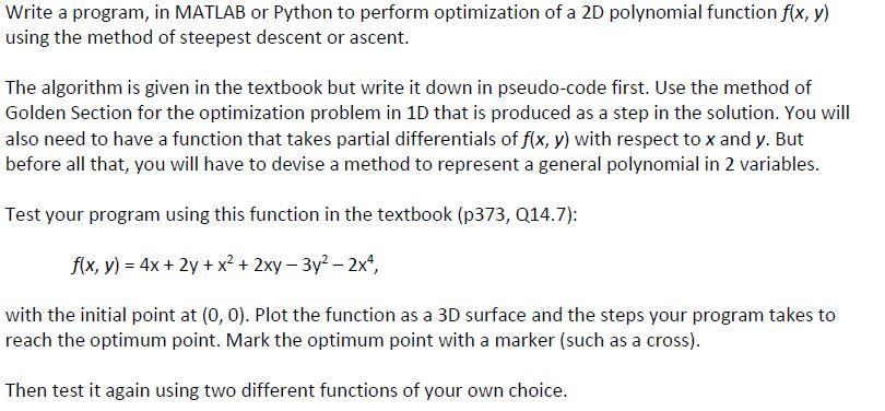 Solved Write a program, in MATLAB or Python to perform | Chegg.com