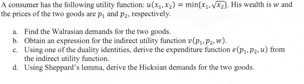 Solved A consumer has the following utility function: u(x1, | Chegg.com