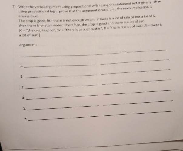 Solved 7) Write the verbal argument using prop e verbal | Chegg.com