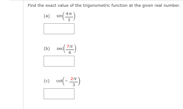 Solved Find the exact value of the trigonometric function at | Chegg.com