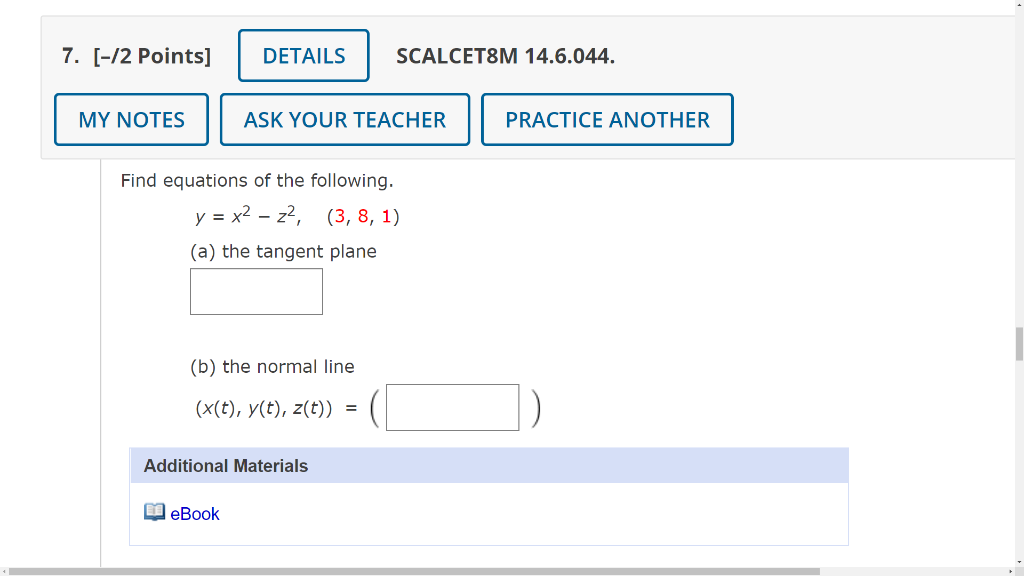 Solved 7. [-12 Points] DETAILS SCALCET8M 14.6.044. MY NOTES | Chegg.com