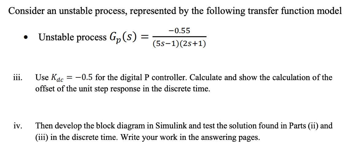 Solved Consider an unstable process, represented by the | Chegg.com