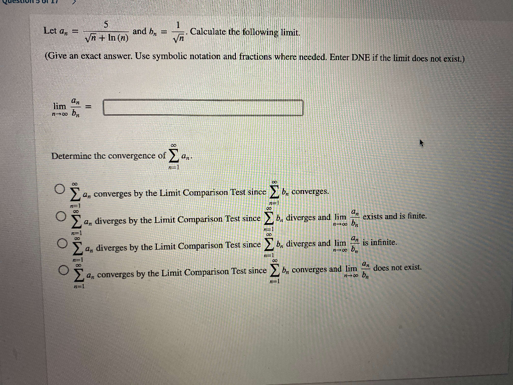 Solved Let an = 5 vn + In (n) and bn = 1 vn Calculate the | Chegg.com