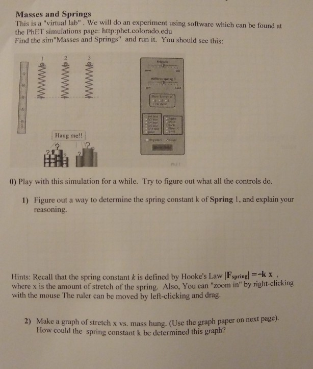 Solved Masses and Springs This is a "virtual lab" We will do | Chegg.com