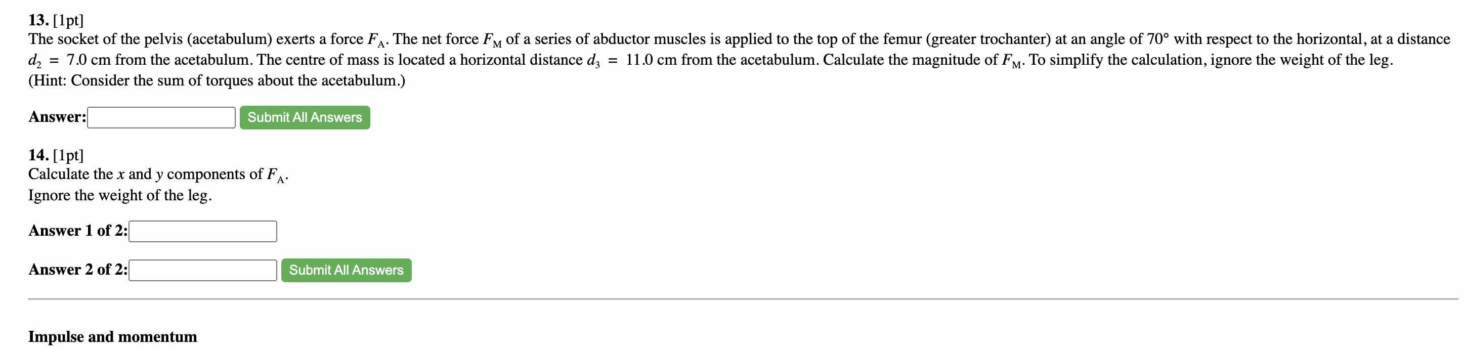 Solved 13. [1pt] (Hint: Consider the sum of torques about | Chegg.com