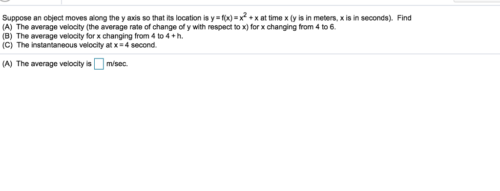 Solved Suppose An Object Moves Along The Y Axis So That Its