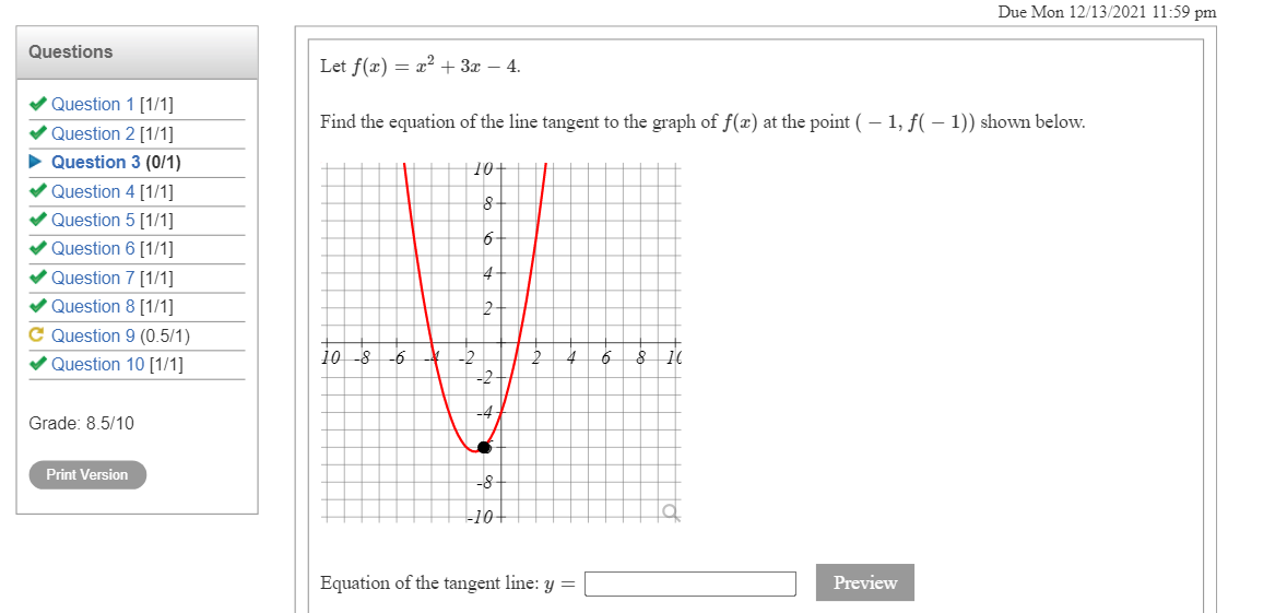 Solved Let f(x)=x2+3x−4 Find the equation of the line | Chegg.com
