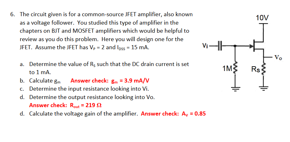 Solved The circuit given is for a common-source JFET | Chegg.com
