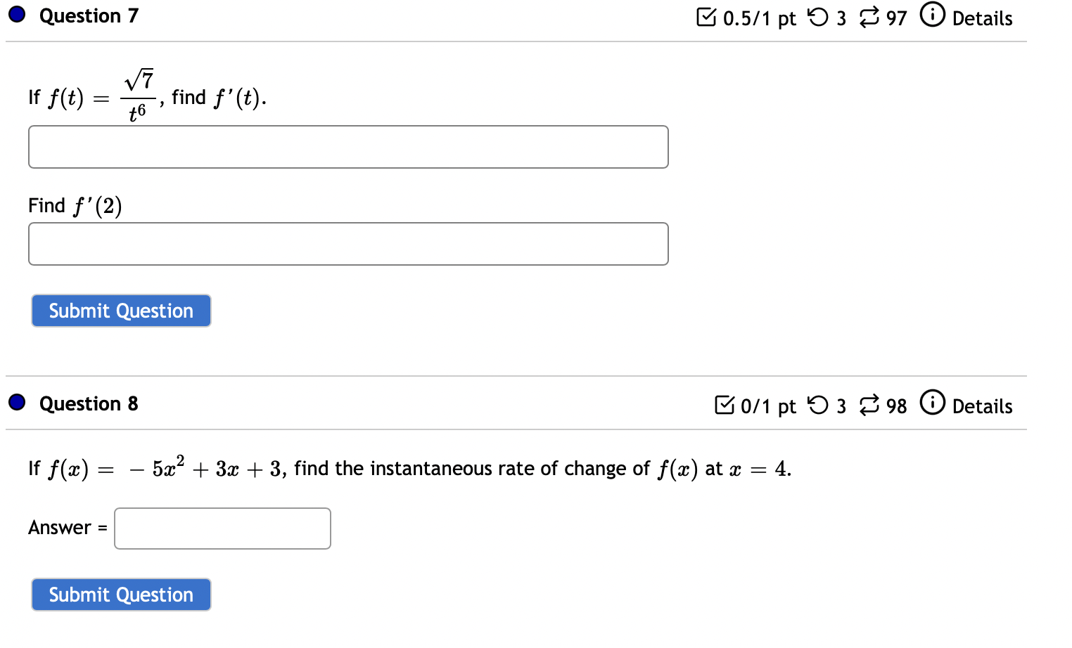 Solved If f(t)=t67, find f′(t) Find f′(2) Question 8 If | Chegg.com