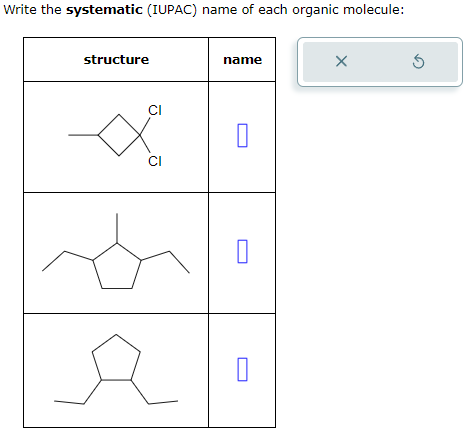 Solved Write the systematic (IUPAC) ﻿name of each organic | Chegg.com