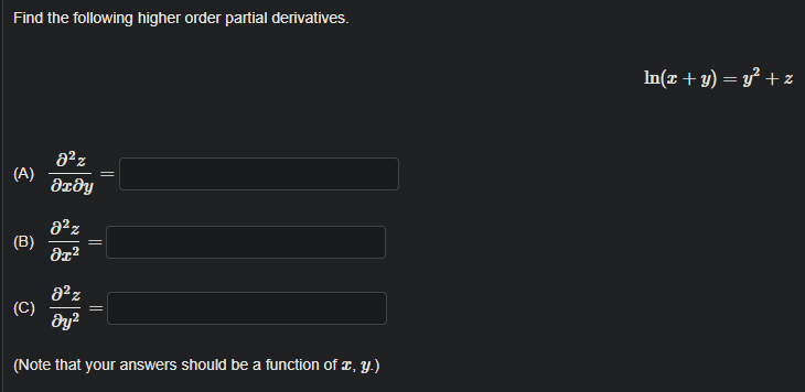 Solved Find the following higher order partial derivatives. | Chegg.com