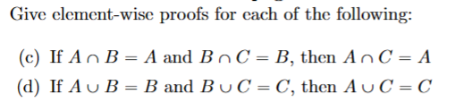 Solved Give element-wise proofs for each of the following: | Chegg.com