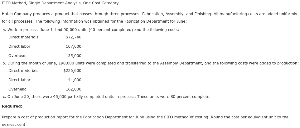 Solved FIFO Method, Single Department Analysis, One Cost | Chegg.com