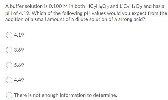 Solved A buffer solution is 0.100 M in both HC7H5O2 and | Chegg.com