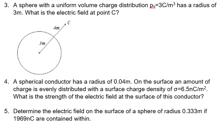 Solved 3. A sphere with a uniform volume charge distribution | Chegg.com