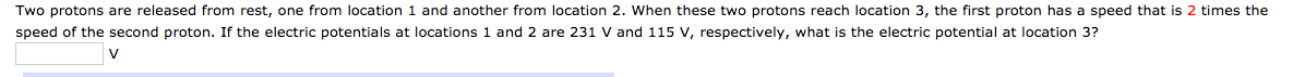 Solved Two protons are released from rest, one from location | Chegg.com