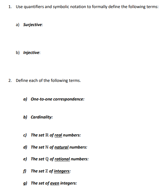 1. Use quantifiers and symbolic notation to formally | Chegg.com