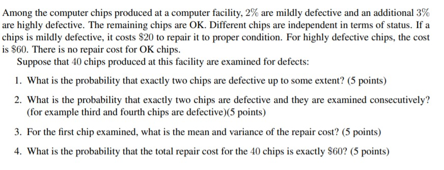 Solved Among the computer chips produced at a computer | Chegg.com