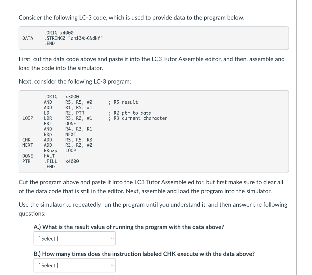 Solved Consider the following LC-3 code, which is used to | Chegg.com