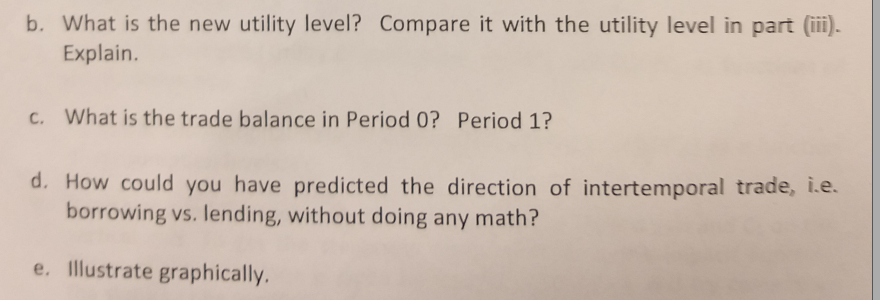 2) Now we will consider intertemporal utility | Chegg.com