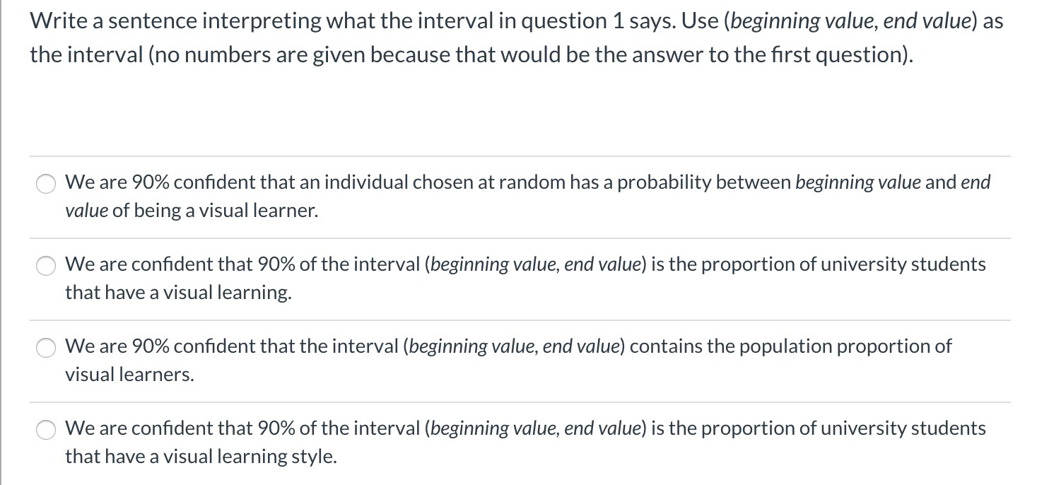 Solved Write a sentence interpreting what the interval in | Chegg.com