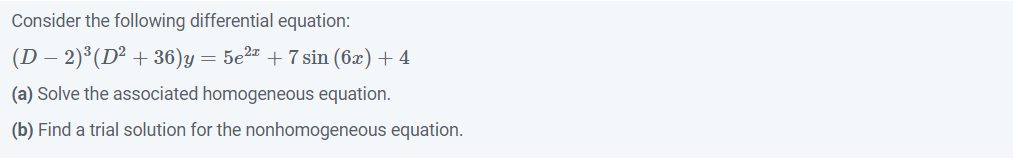Solved Consider the following differential equation: | Chegg.com