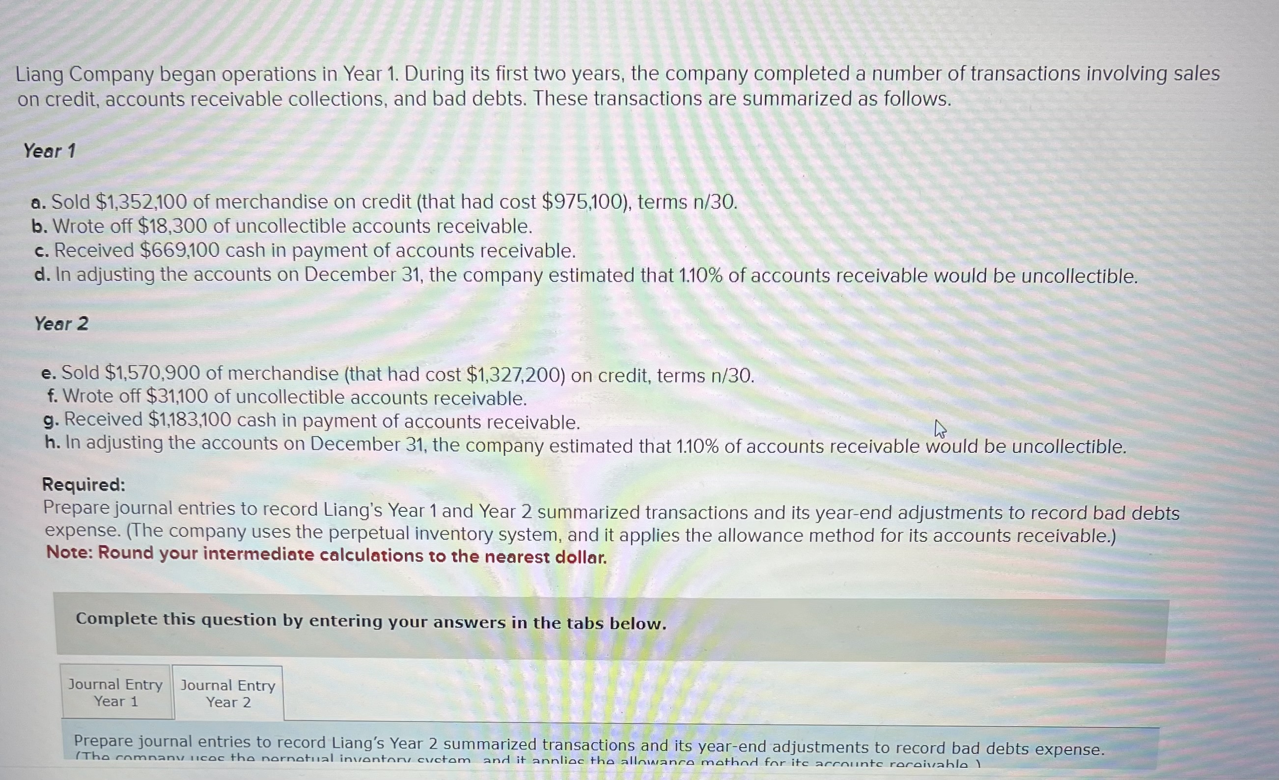 Solved Liang Company began operations in Year 1. During its | Chegg.com