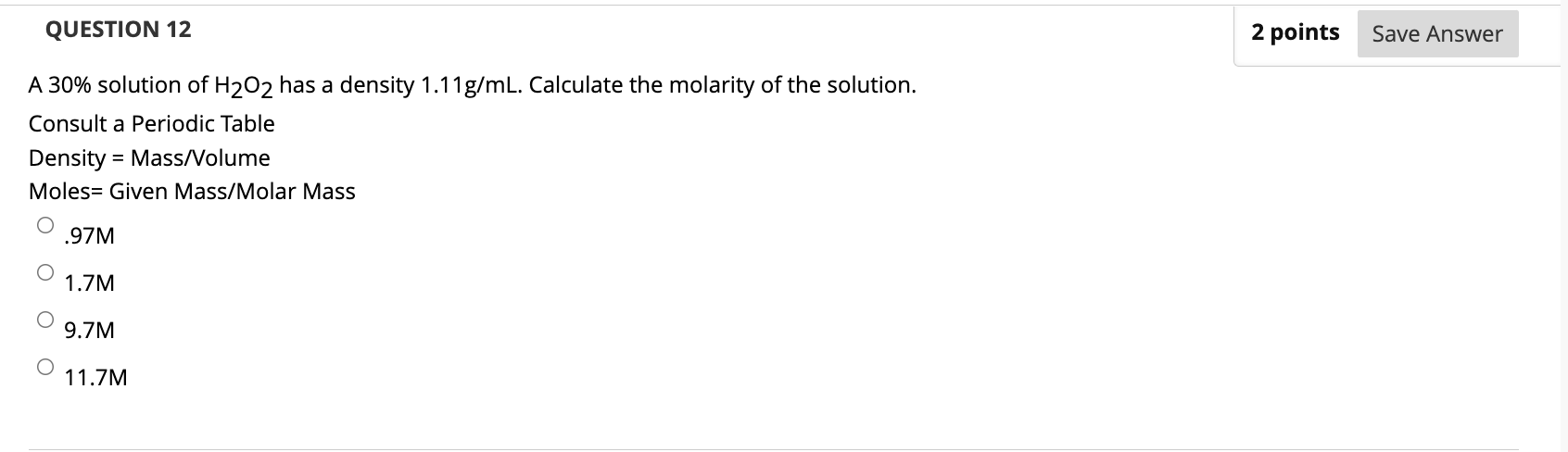 Solved A 30% solution of H2O2 has a density 1.11g/mL. | Chegg.com